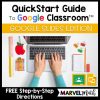 Distance Learning Google Classroom Quick-Start Guide -Slides Edition ...