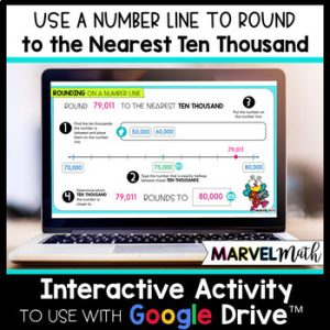 Rounding to the Nearest 10,000 - Digital Activities - Marvel Math